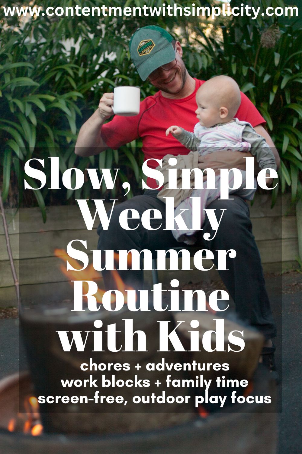 Slow and Simple Weekly Summer Routine with Little Kids